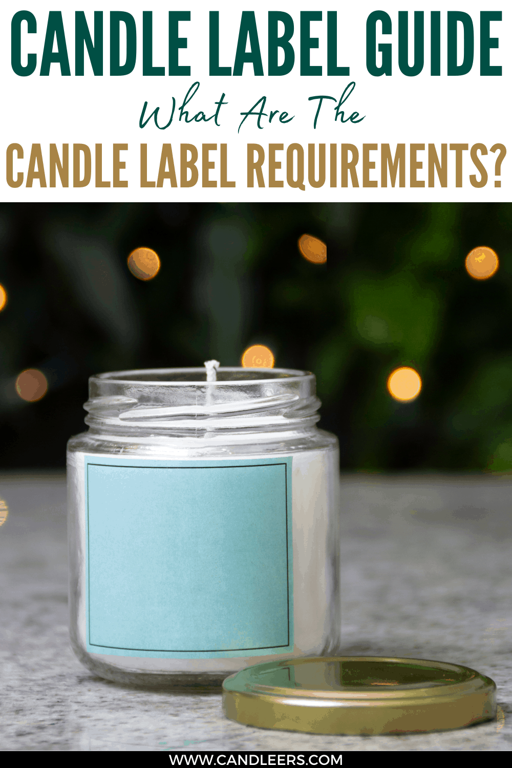 Candle Label Guide What Are The Candle Label Requirements Candleers